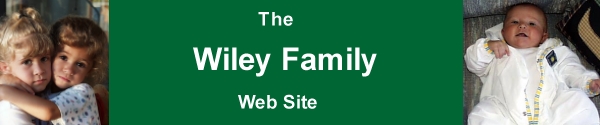 Welcome to the Wiley Family Web Site
